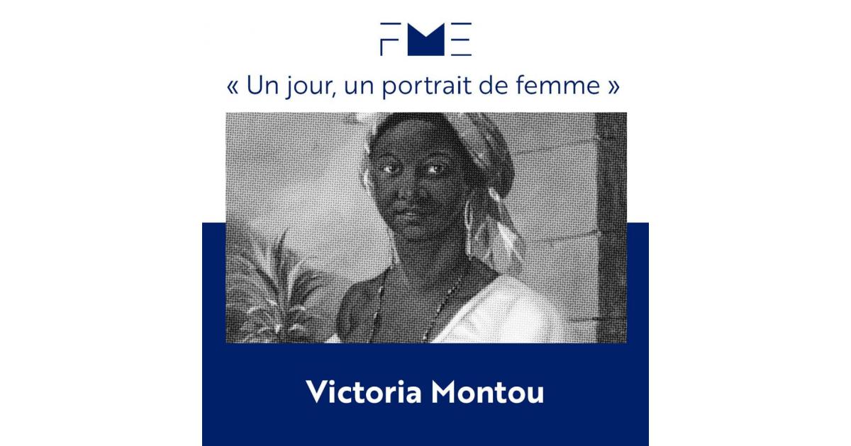 Victoria Montou | Biographie | Fondation pour la memoire de l'esclavage