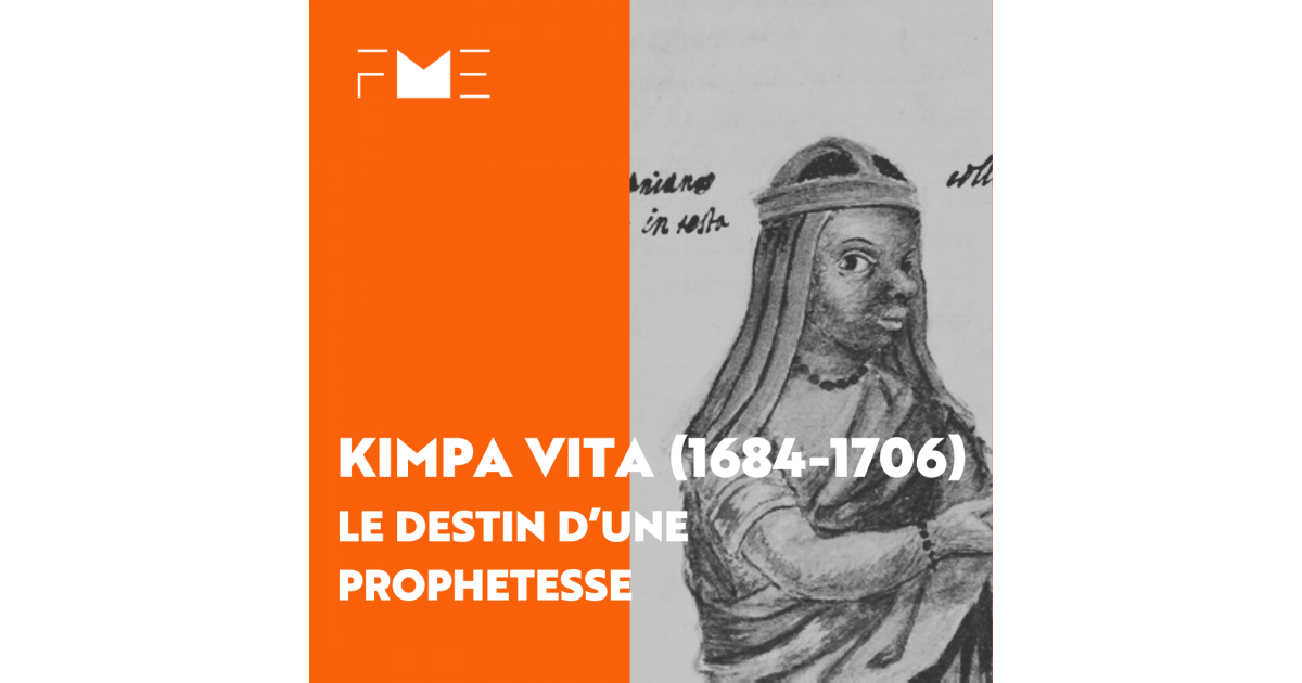 Kimpa Vita | Biographie | Fondation pour la memoire de l'esclavage